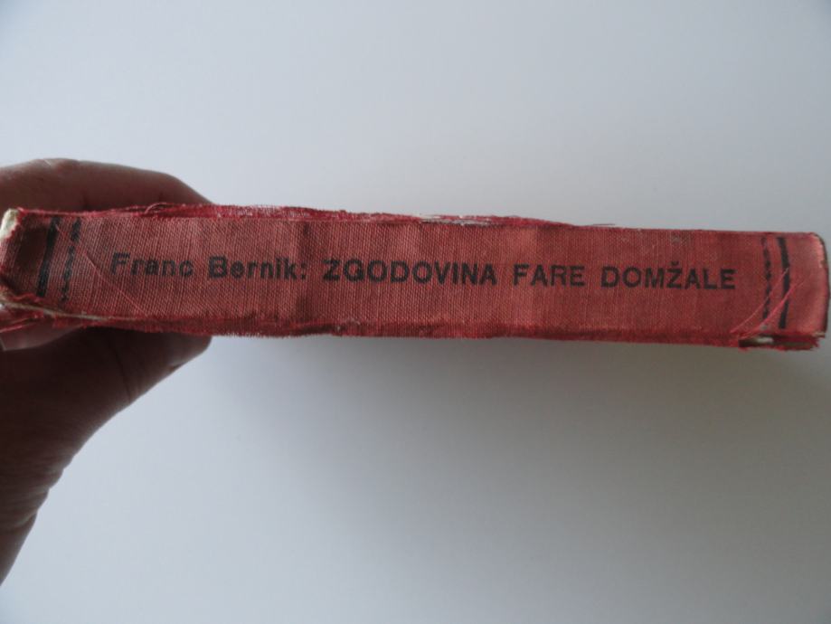 FRANC BERNIK, ZGODOVINA FARE DOMŽALE, 1939, DRUGA KNJIGA