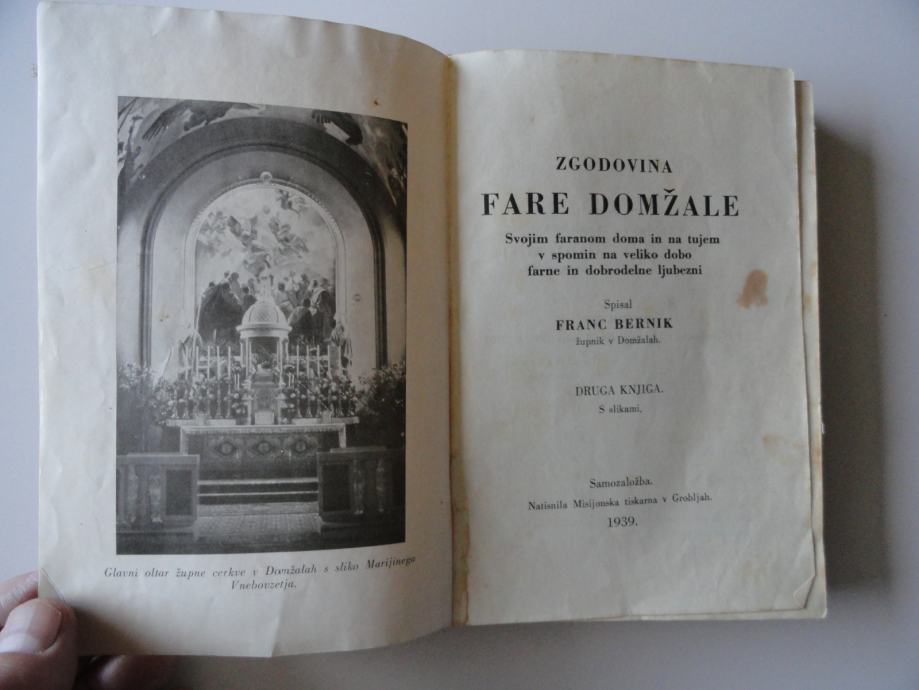 FRANC BERNIK, ZGODOVINA FARE DOMŽALE, 1939, DRUGA KNJIGA