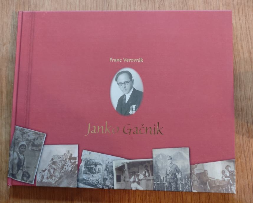 Franc Verovnik - Janko Gačnik - album Soška fronta, Romunija, 1. vojna