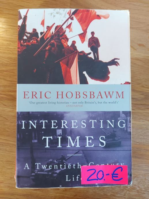 Interesting times, 2002, Eric Hobsbawm