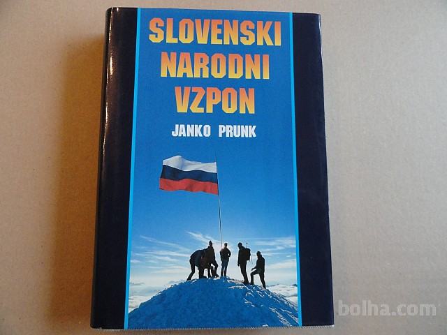 JANKO PRUNK, SLOVENSKI NARODNI VZPON