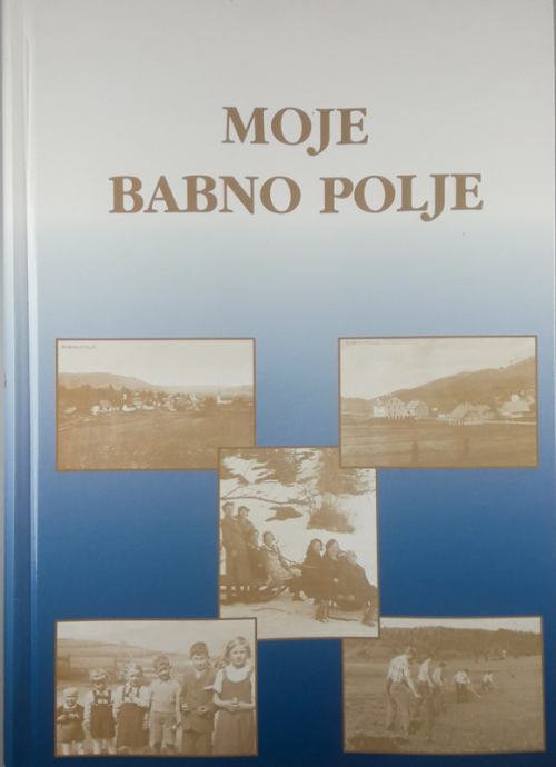 MOJE BABNO POLJE, Marija Makarovič