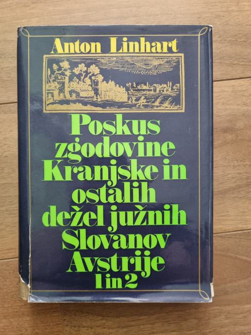 Poskus zgodovine Kranjske in ostalih dežel južnih Slovanov, Linhart