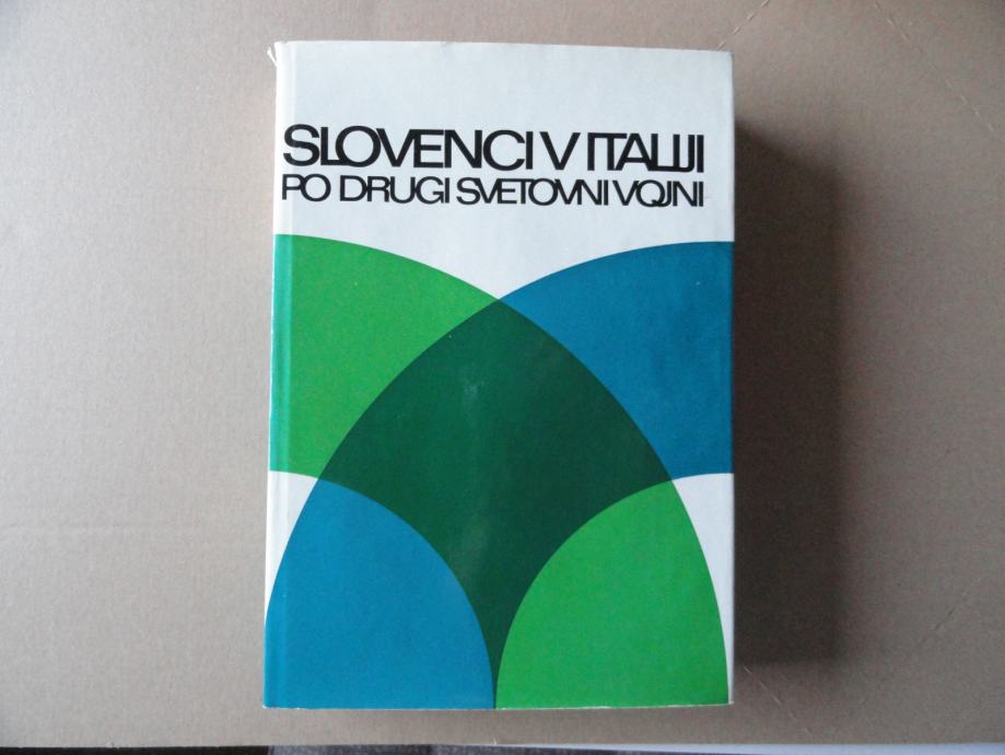 SLOVENCI V ITALIJI PO DRUGI SVETOVNI VOJNI
