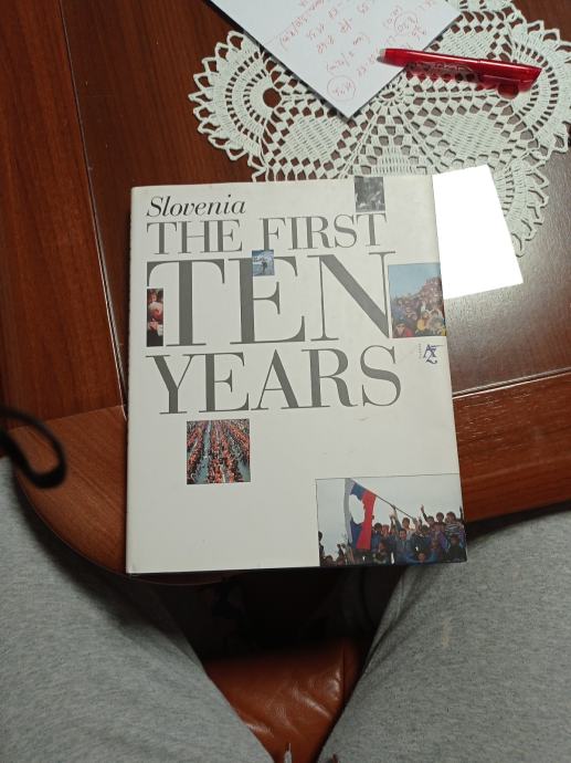 Slovenia - The first ten years
