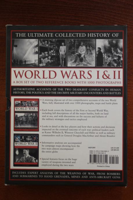 The Ultimate Collected History of World Wars I & II