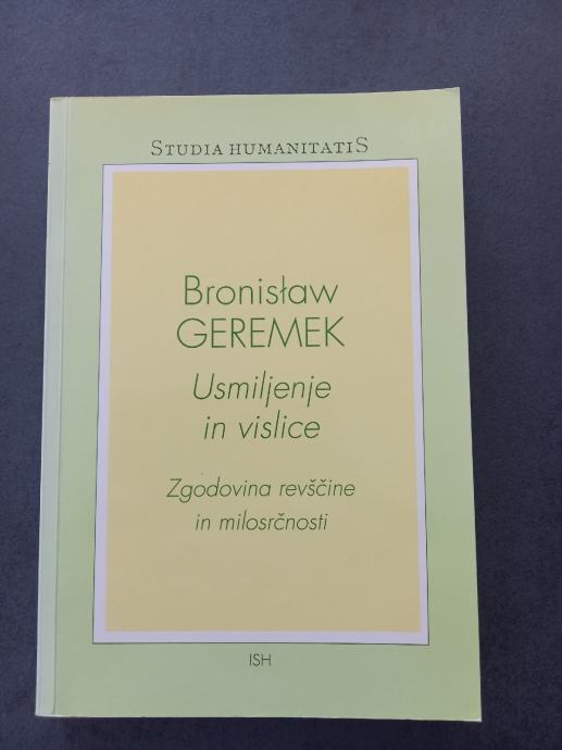 Usmiljenje in vislice , Geremek