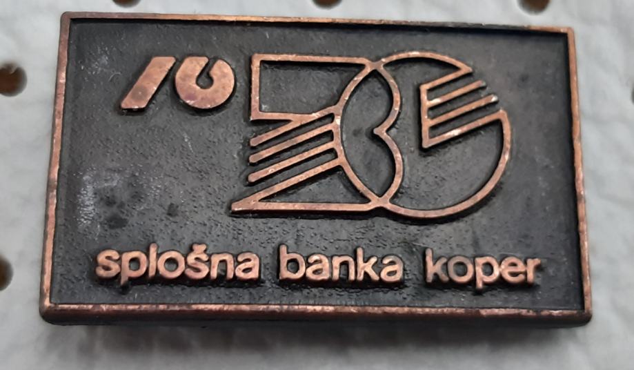 Značka Ljubljanska banka splošna banka Koper 30 let