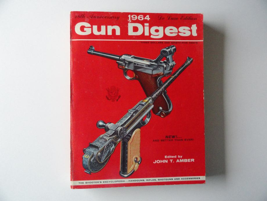 JOHN T. AMBER, GUN DIGEST 1964, PIŠTOLE, PUŠKE