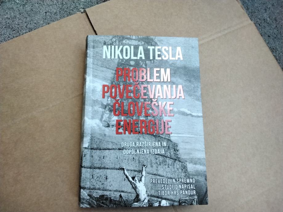 Problem povečevanja človeške energije Nikola Tesla