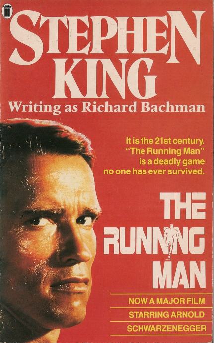 The running man / Stephen King ; writing as Richard Backman