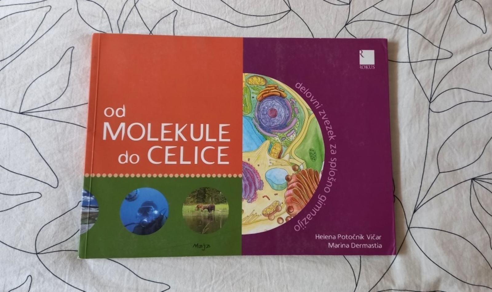 Od molekule do celice - delovni zvezek