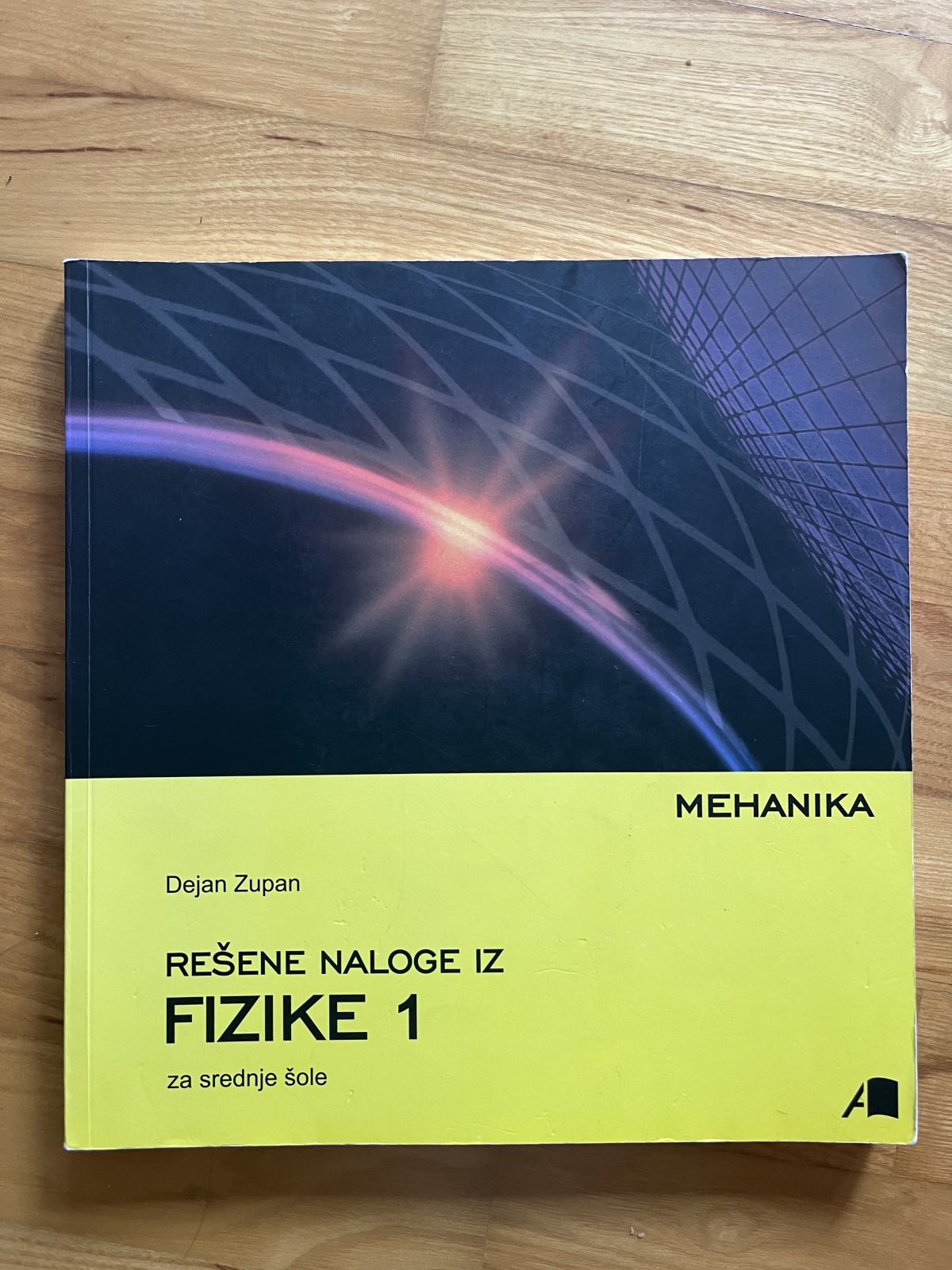 Rešene naloge iz fizike 1- Dejan Zupan