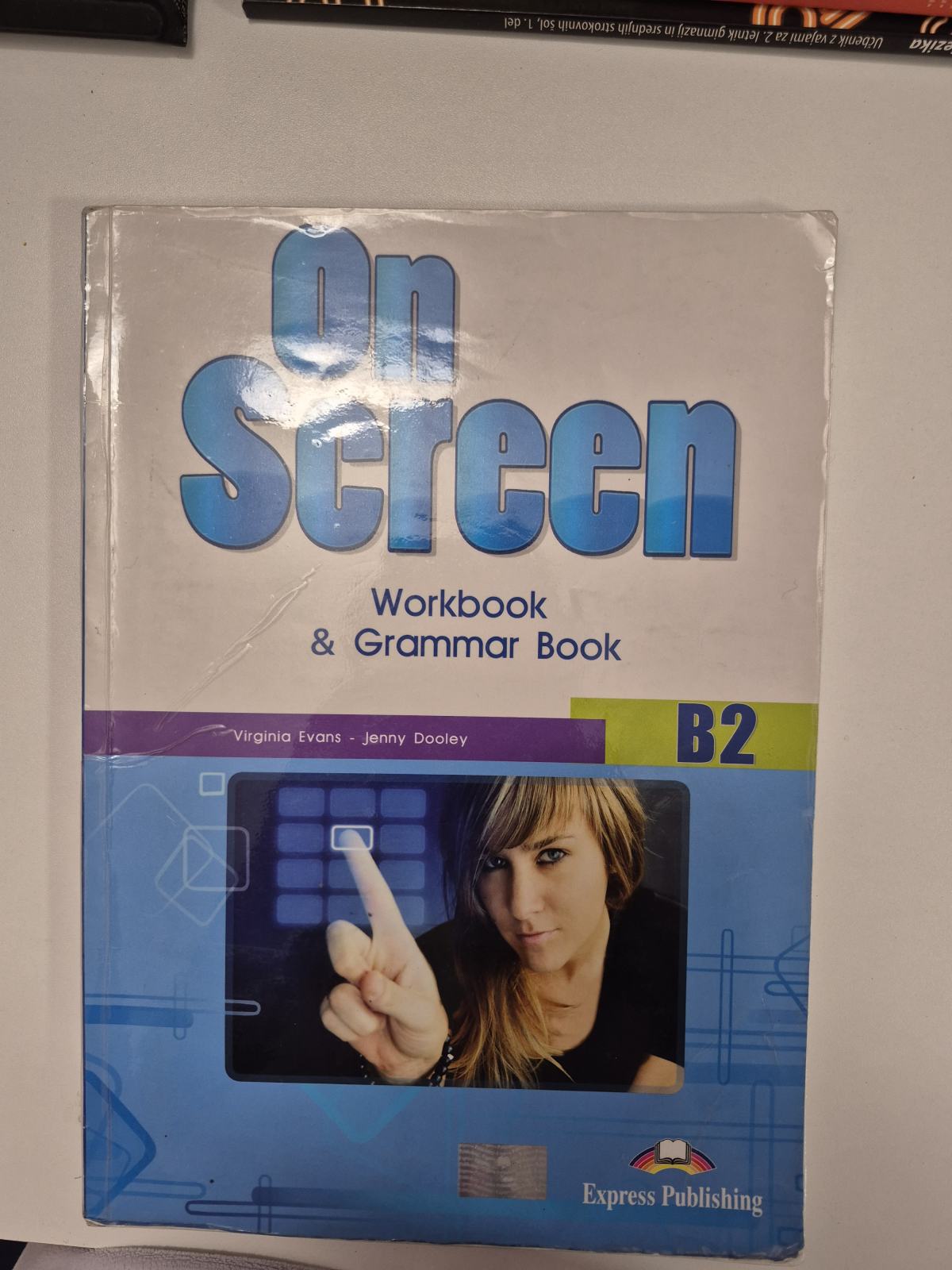 učbenik On screen, Workbook & Grammar Book B2