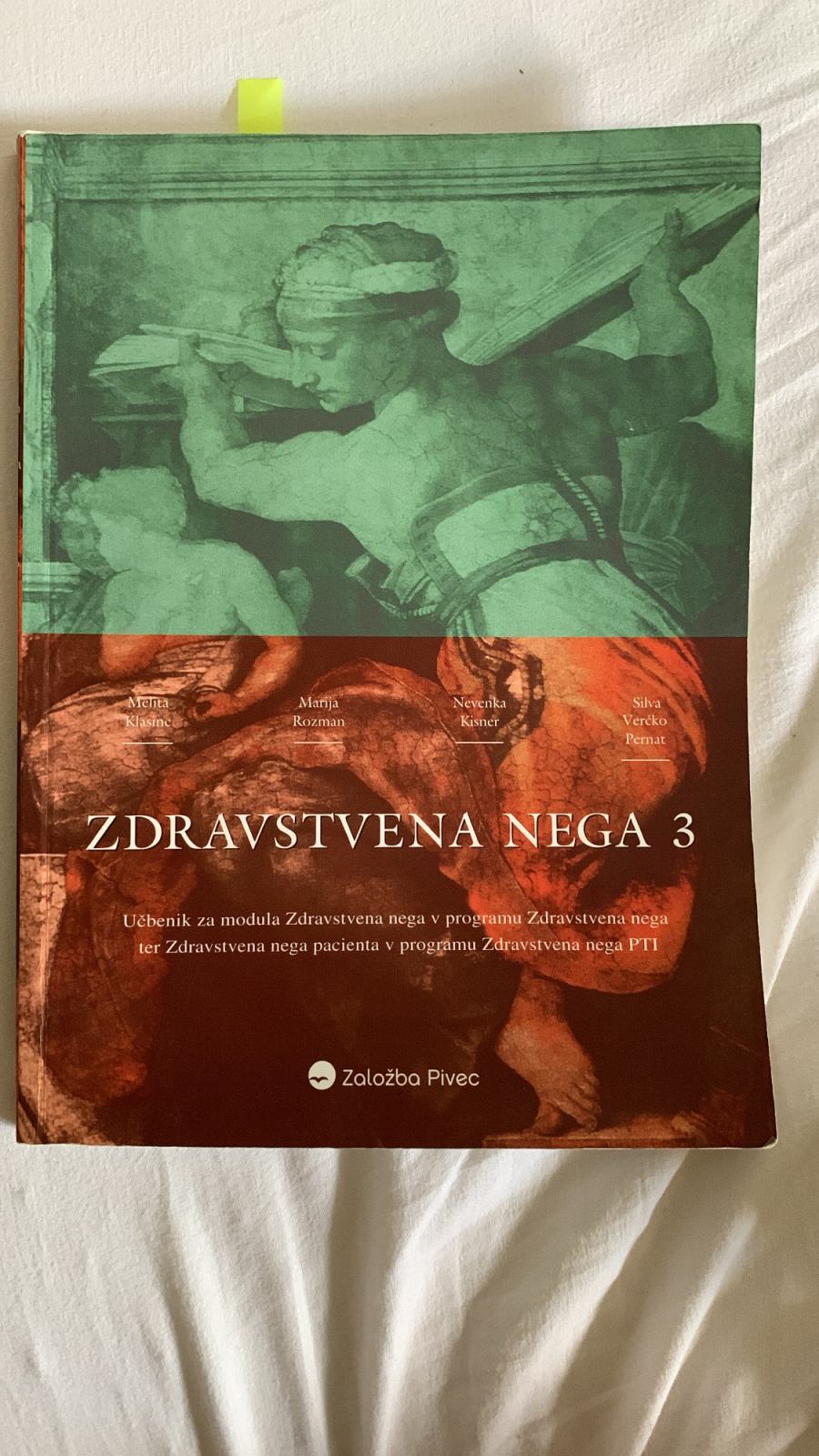 Osnove zdravstvene nege, Zdravstvena nega 3