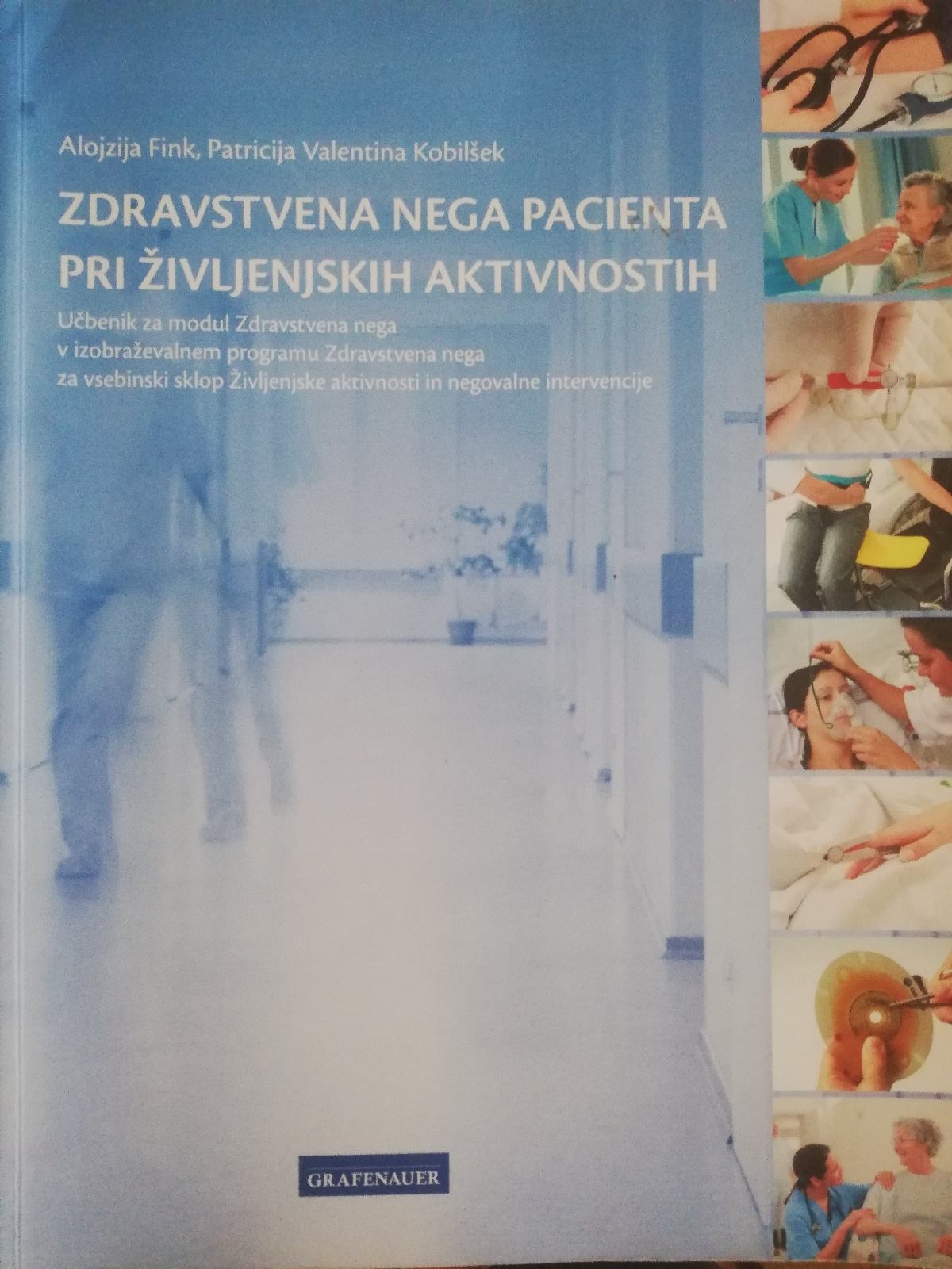 Učbenik Zdravstvena nega pacienta pri življenjskih aktivnostih