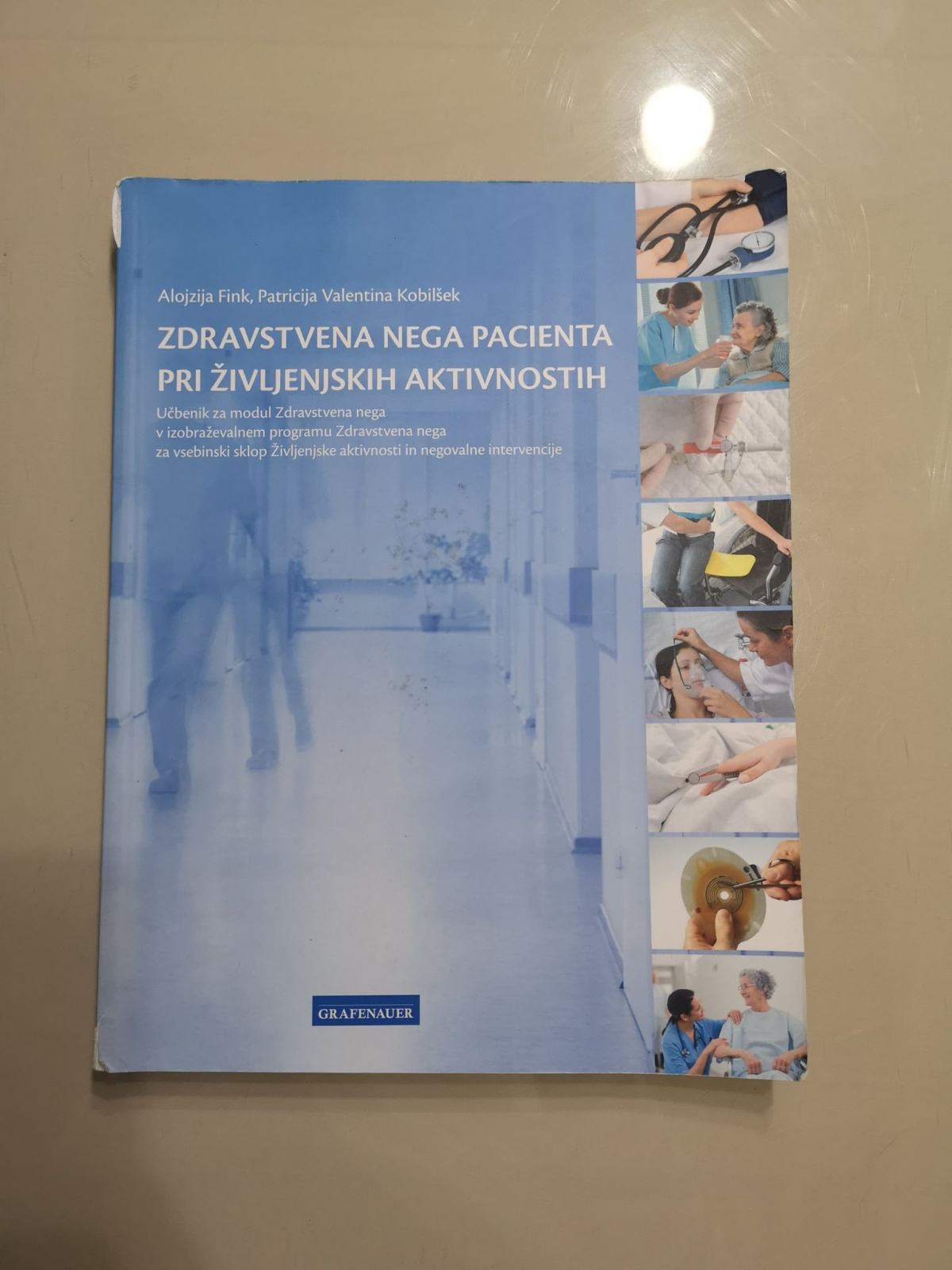 Zdravstvena nega pacienta pri življenskih akivnostih