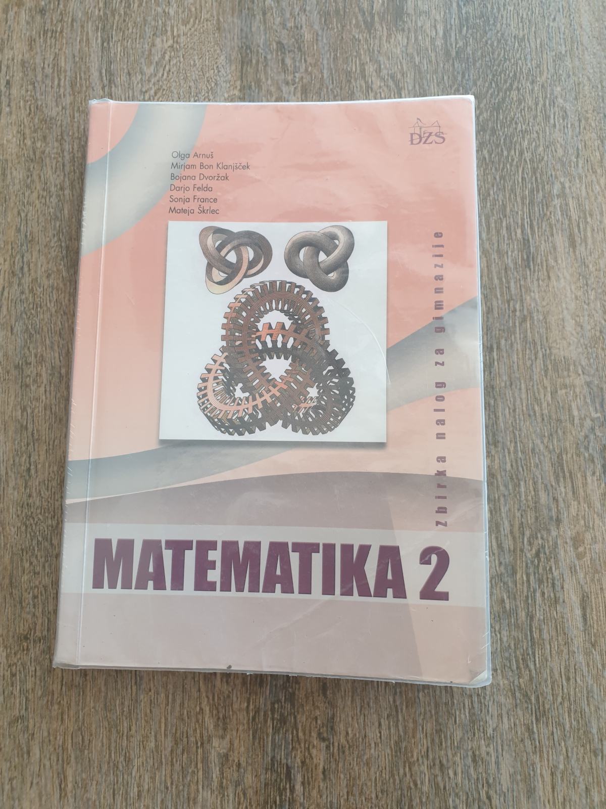 MATEMATIKA 2, ZBIRKA NALOG ZA GIMNAZIJE