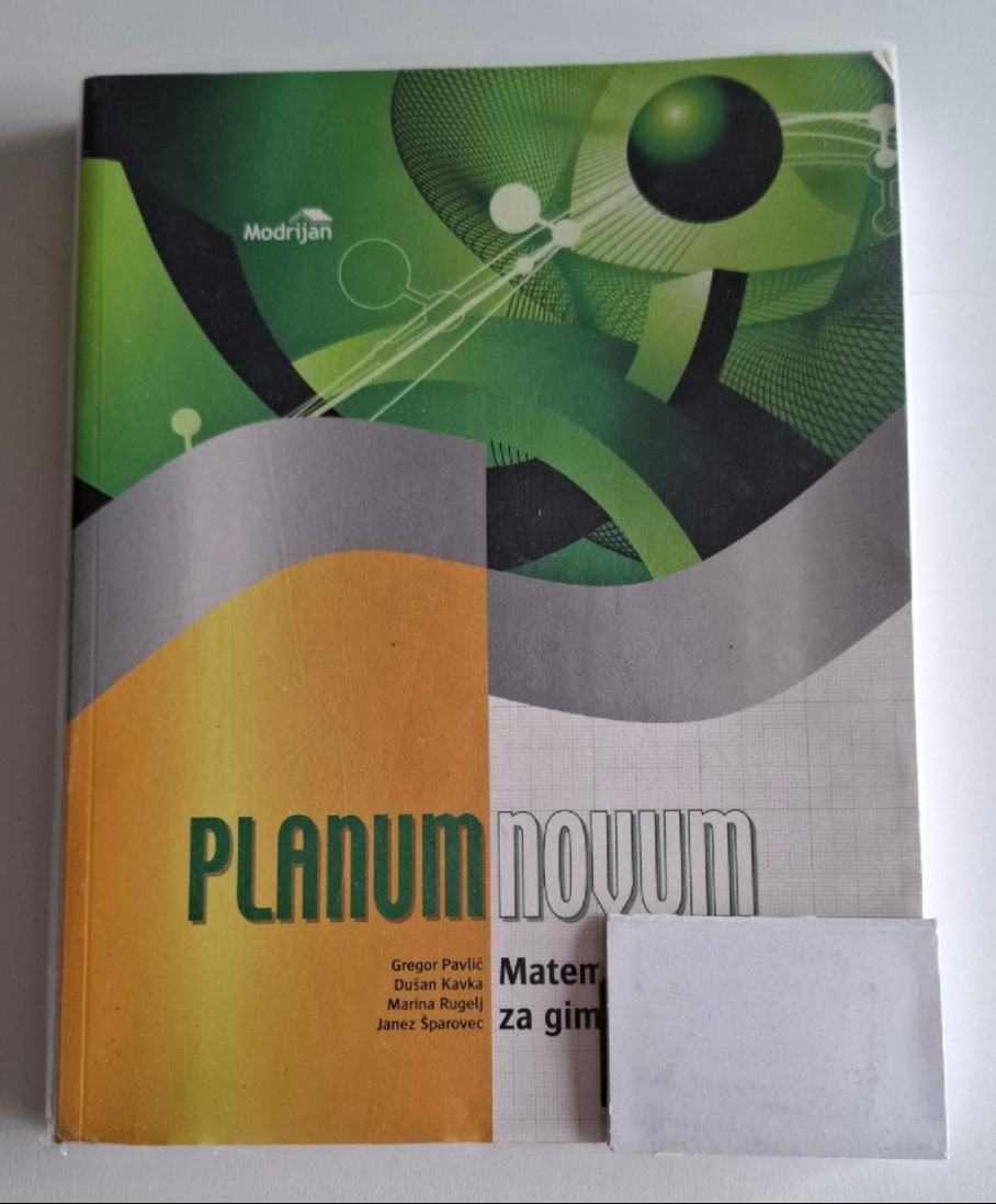 PLANUM NOVUM - MODRIJAN - MATEMATIKA ZA 2. LETNIK GIMNAZIJE