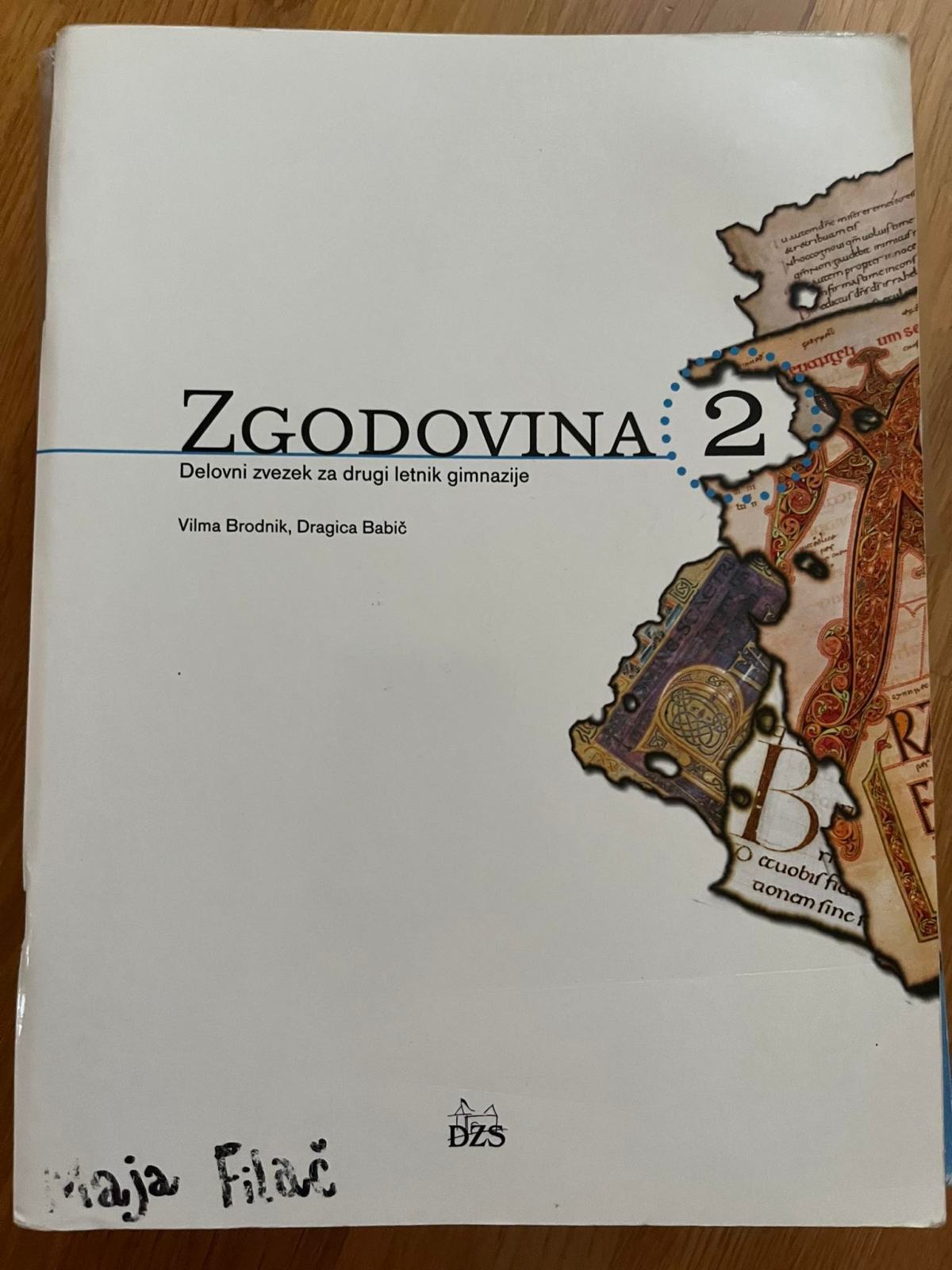 ZGODOVINA 2 DELOVNI ZVEZEK ZA DRUGI LETNIK GIMNAZIJE