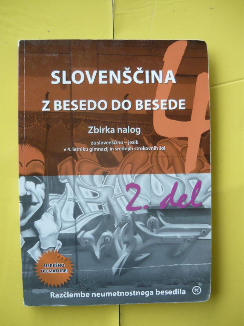 SLOVENŠČINA OD BESEDE DO BESEDE- Zbirka nalog 2 .DEL