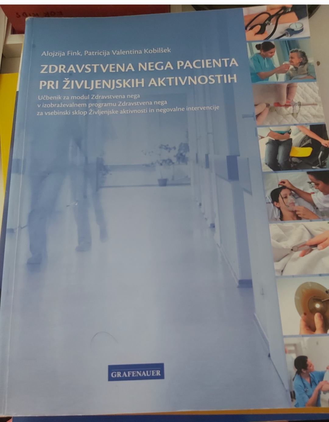 Zdravstvena nega pacienta pri življenjskih aktivnostih