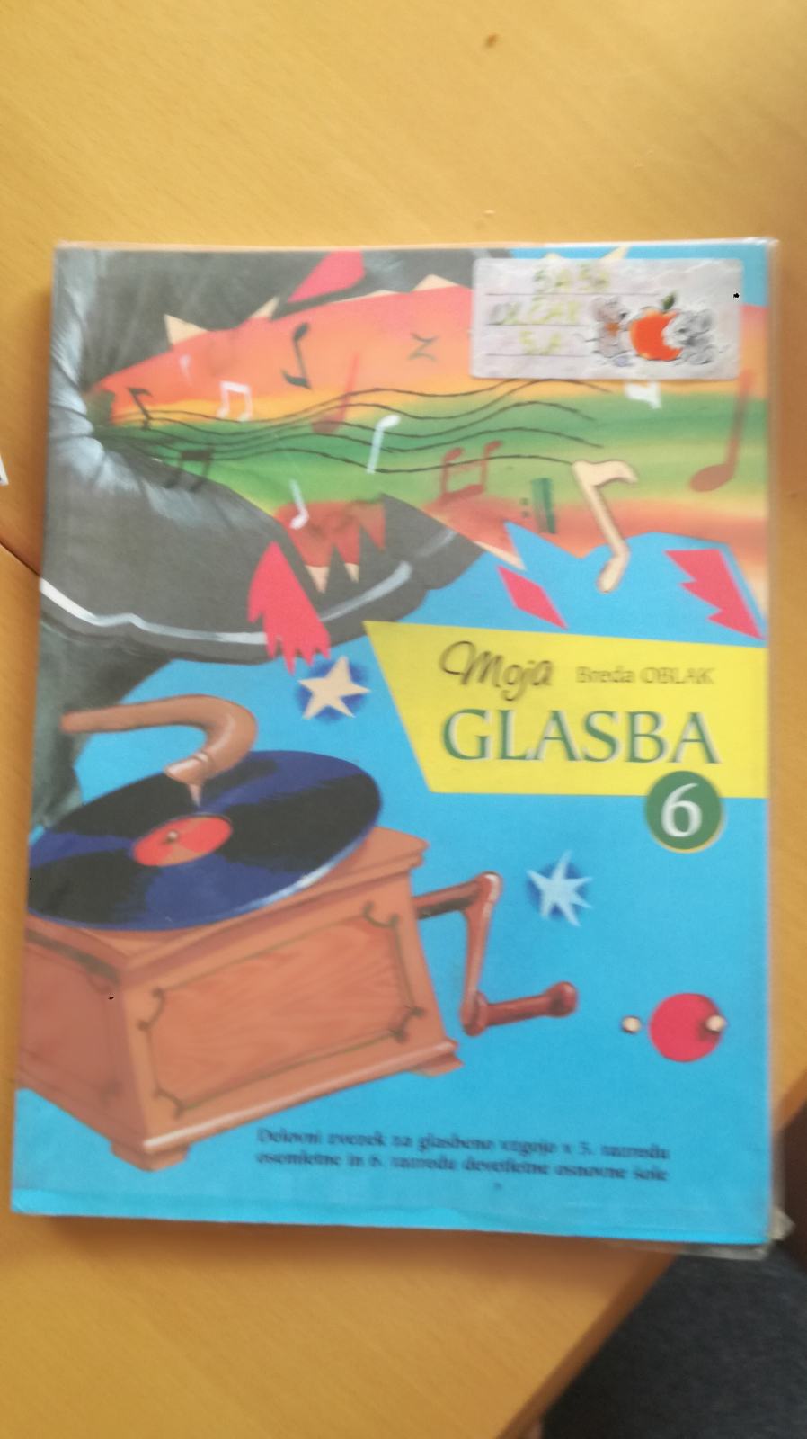 MOJA GLASBA 6, samostojni delovni zvezek za glasbeno umetnost