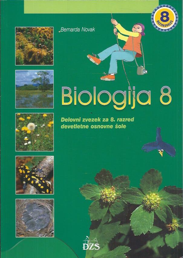 Biologija 8. Delovni zvezek za 8. razred osnovne šole