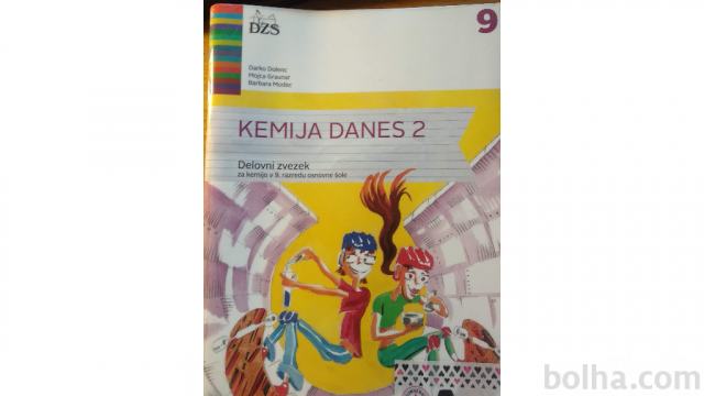 KEMIJA DANES 2 in KEMIJA zbirka nalog z rešitvami