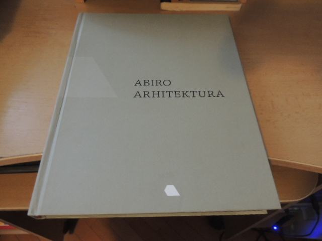 ABIRO ARHITEKTURA M. ČELIK MUZEJ ZA ARHITEKTURO IN OBLIKOVANJE 2014