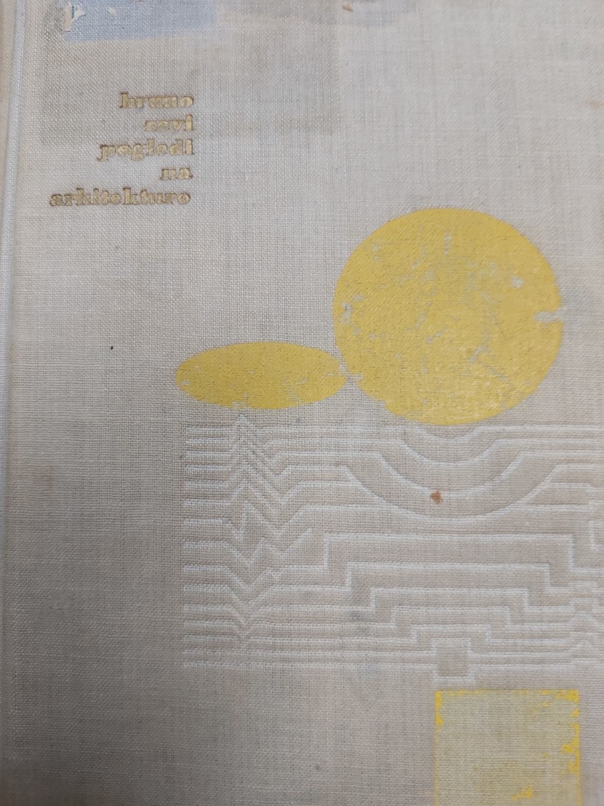 BRUNO ZEVI POGLEDI NA ARHITEKTURO