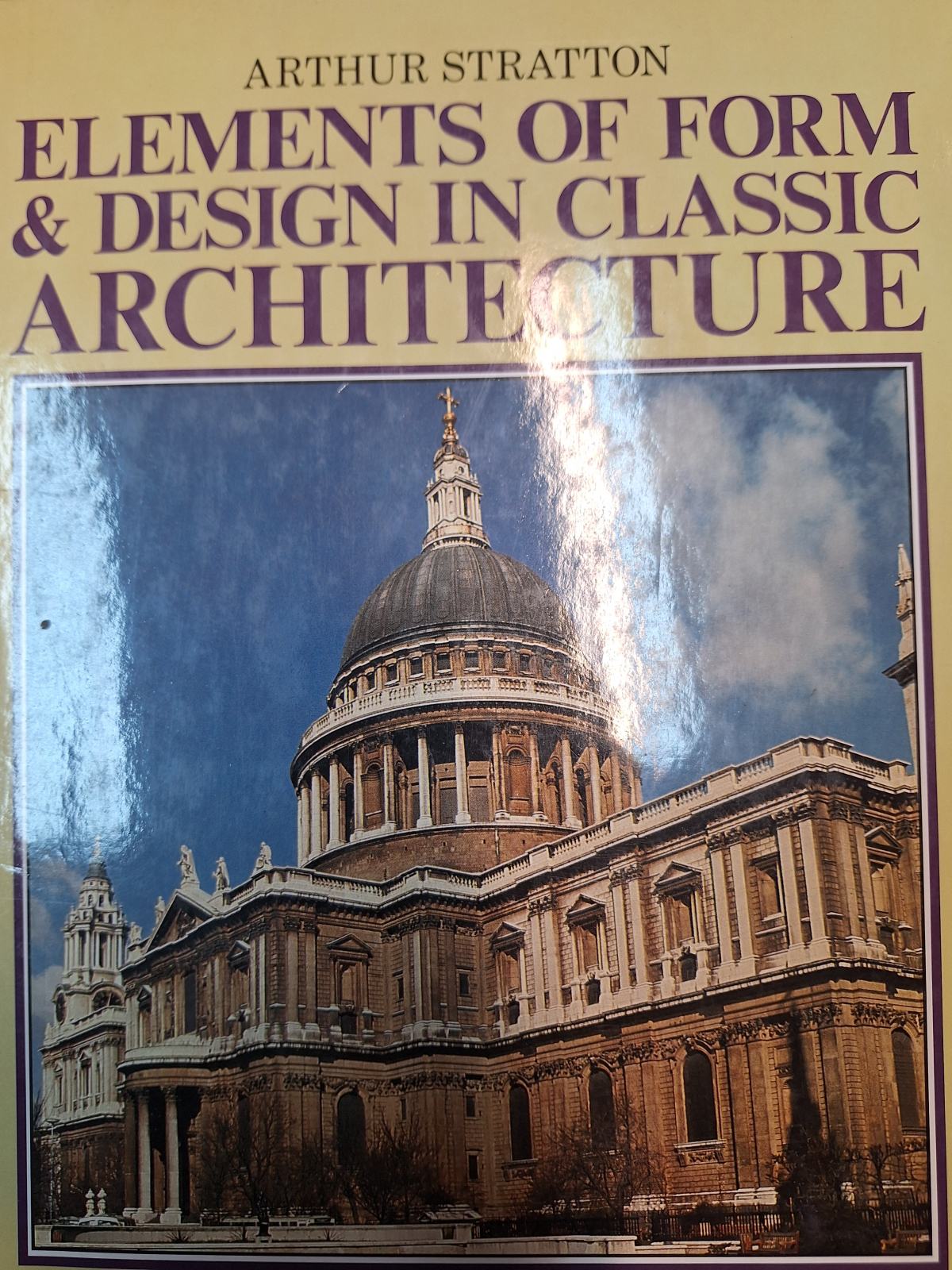Elements of Form and Design in Classic Architecture