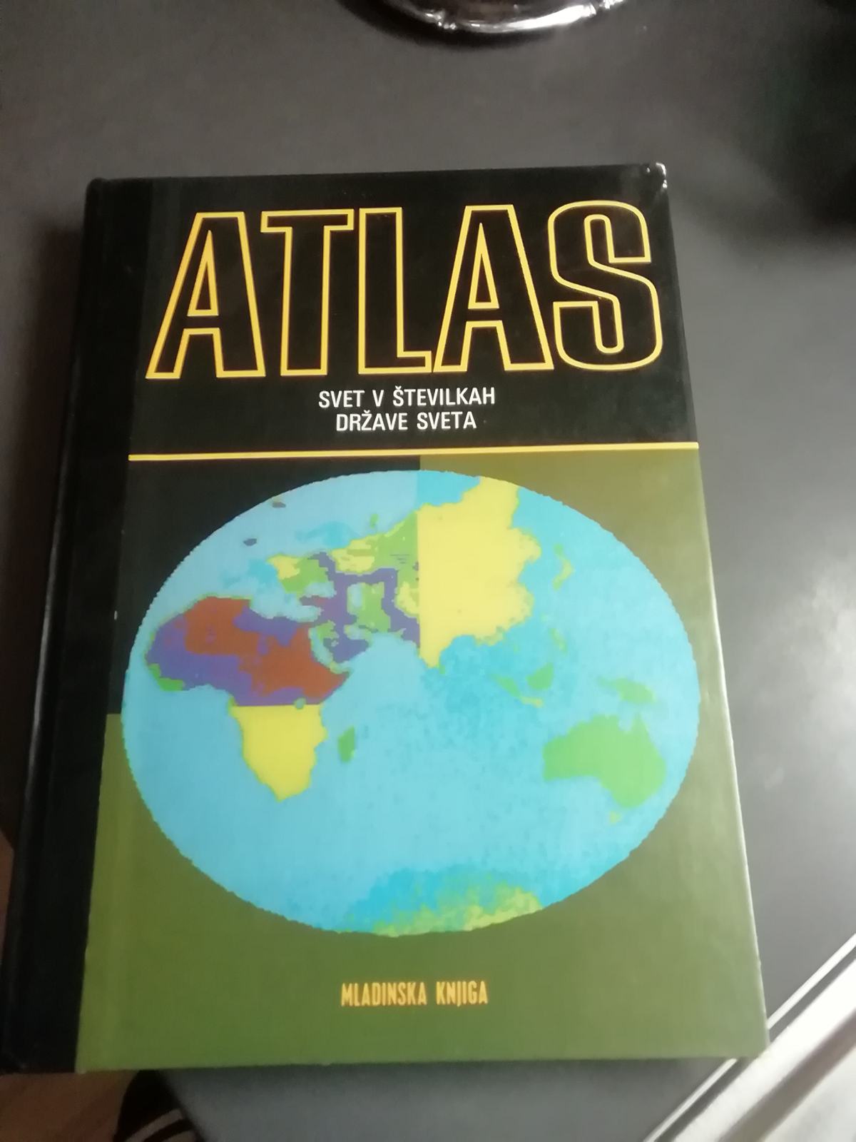 ATLAS SVET V STEVILKAH DRZAVE SVETA MLADINSKA KNJIGA. LETO 1987