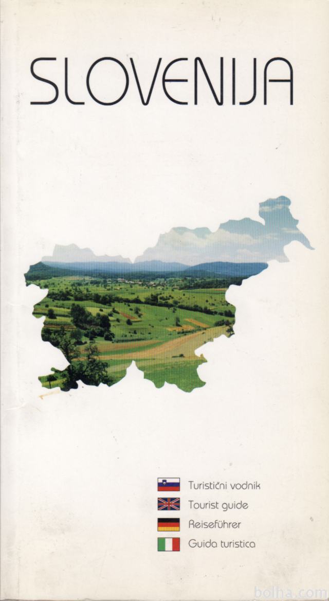SLOVENIJA Turistični vodnik