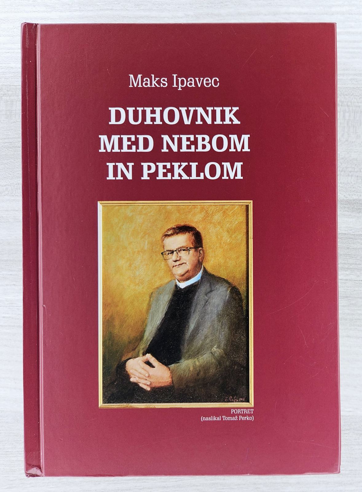 DUHOVNIK MED NEBOM IN PEKLOM Maks Ipavec