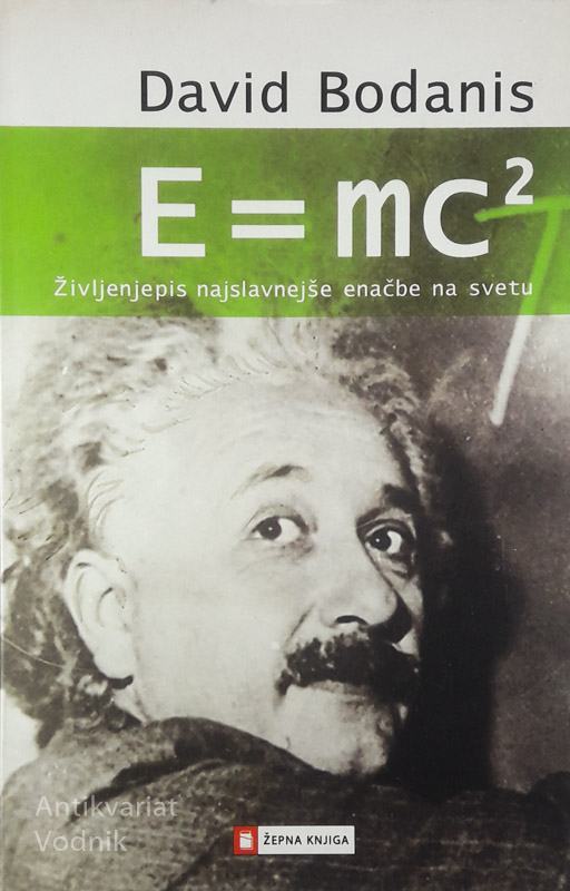 E = mc², David Bodanis