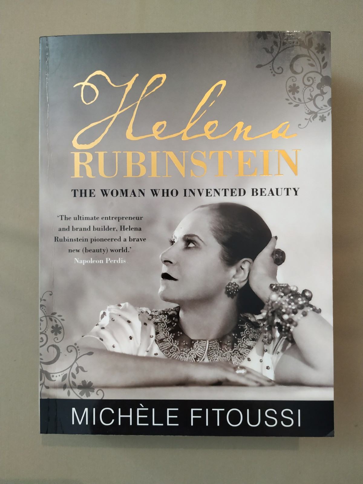 Helena Rubinstein: The Woman Who Invented Beauty by Michèle Fitoussi