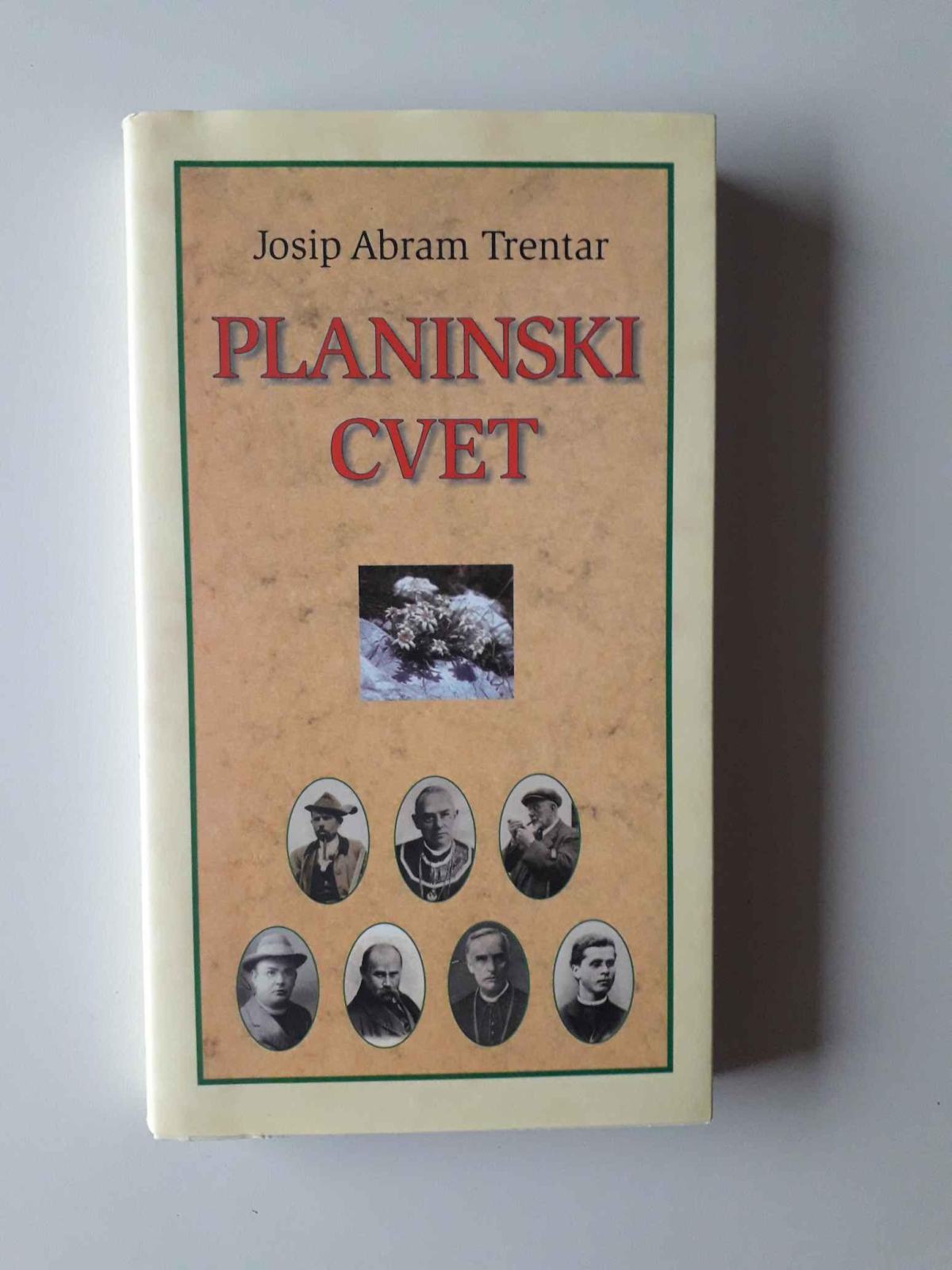 JOSIP ABRAM TRENTAR, PLANINSKI CVET