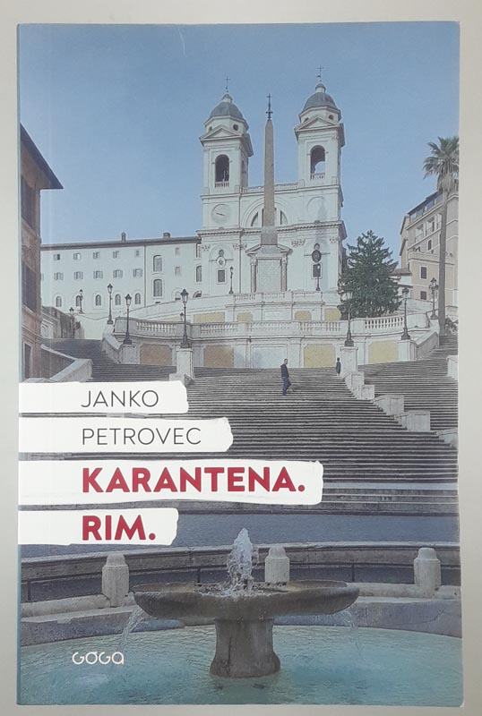 KARANTENA. RIM., Janko Petrovec