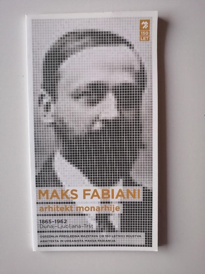 MAKS FABIANI,ARHITEKT MONARHIJE