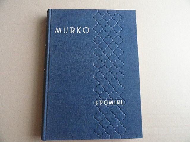 MATIJA MURKO, SPOMINI, 1951, SM