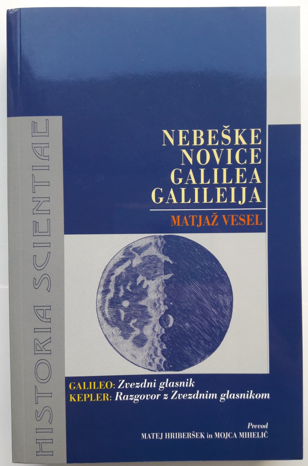 NEBEŠKE NOVICE GALILEA GALILEIJA Matjaž Vesel