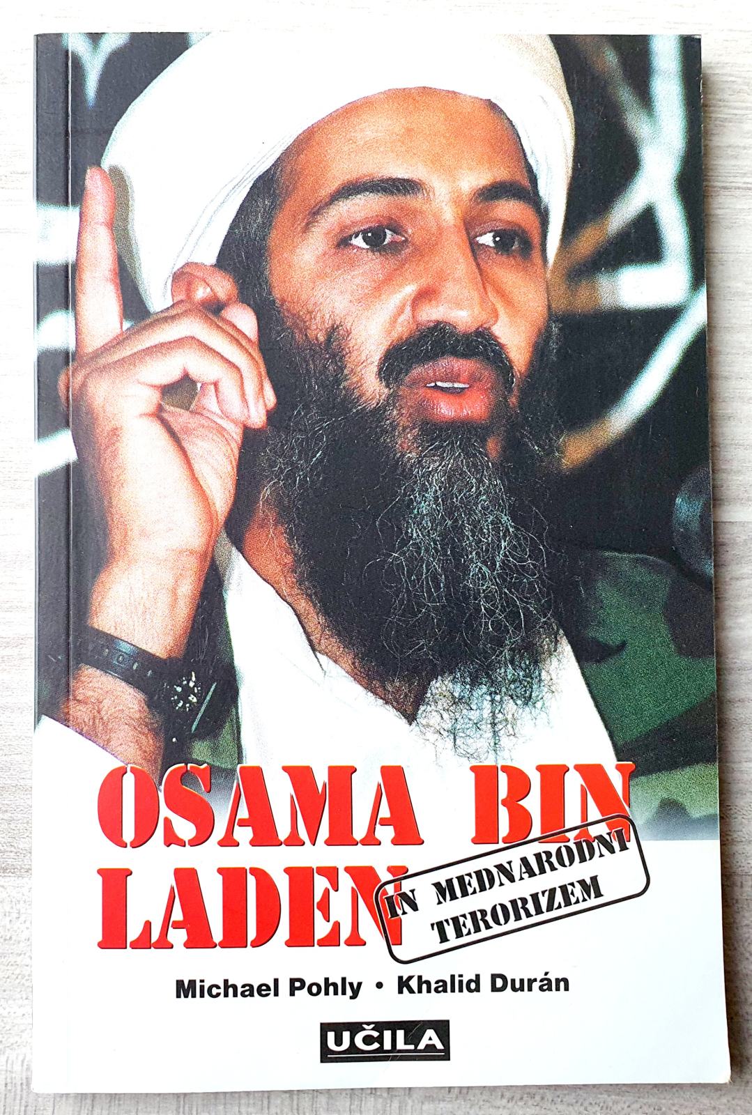 OSAMA BIN LADEN Michael Pohly Khalid Duran