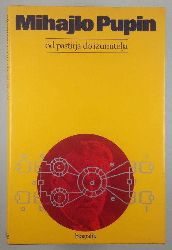 OD PASTIRJA DO IZUMITELJA, Mihajlo Pupin