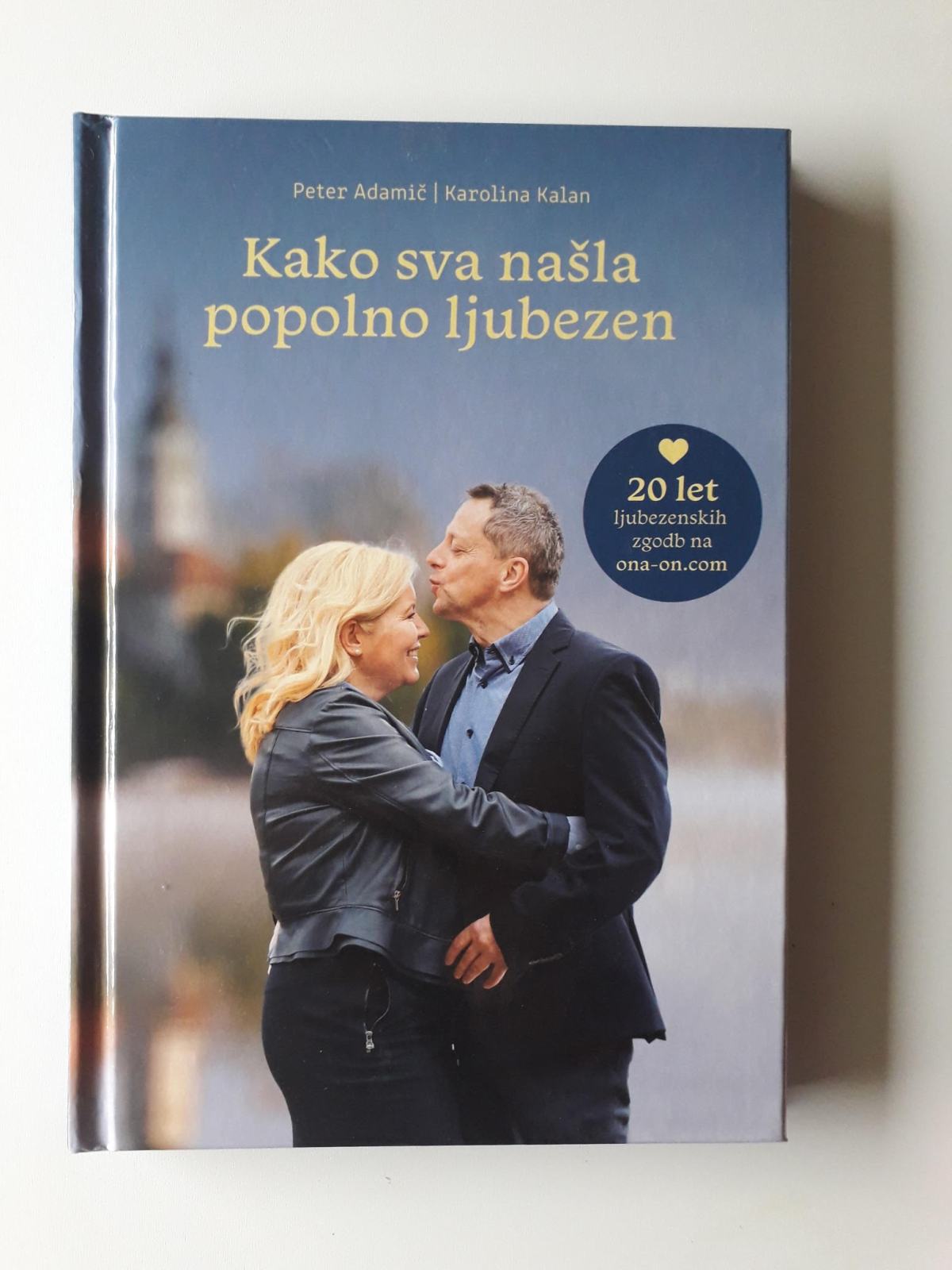 PETER ADAMIČ, KAROLINA KALAN, KAKO SVA NAŠLA POPOLNO LJUBEZEN