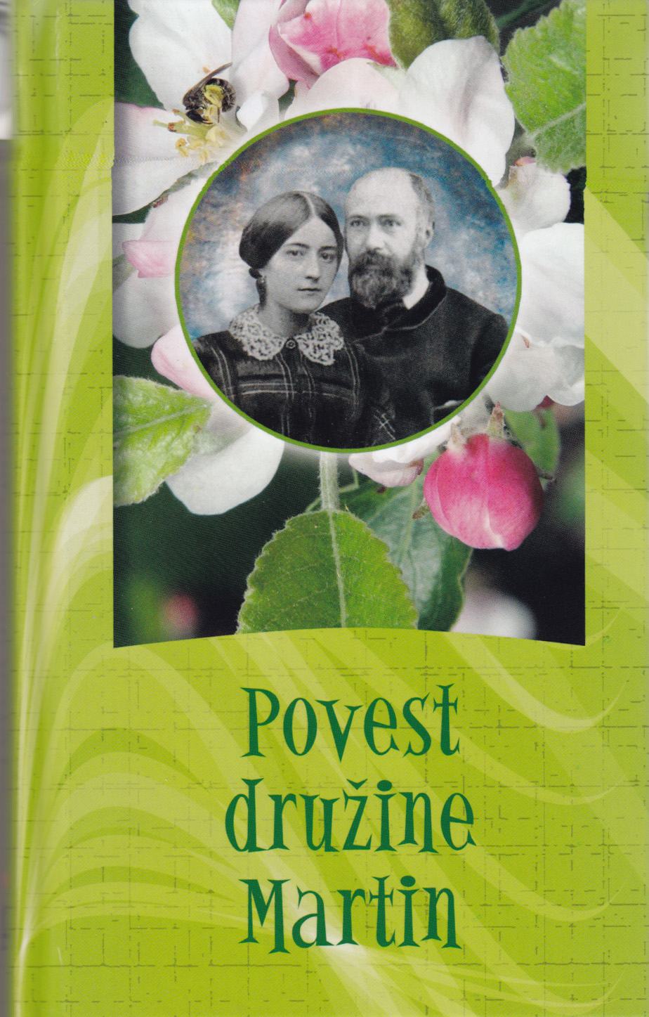 Stéphane-Joseph Piat POVEST DRUŽINE MARTIN