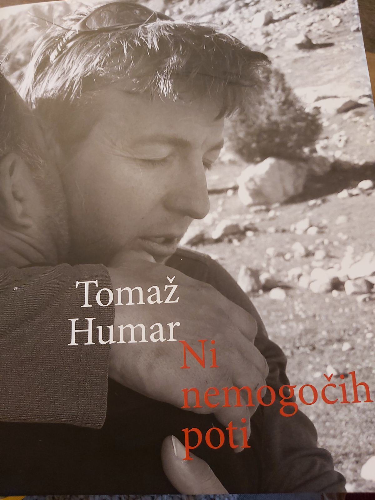 TOMAŽ HUMAR NI NEMOGOČIH POTI