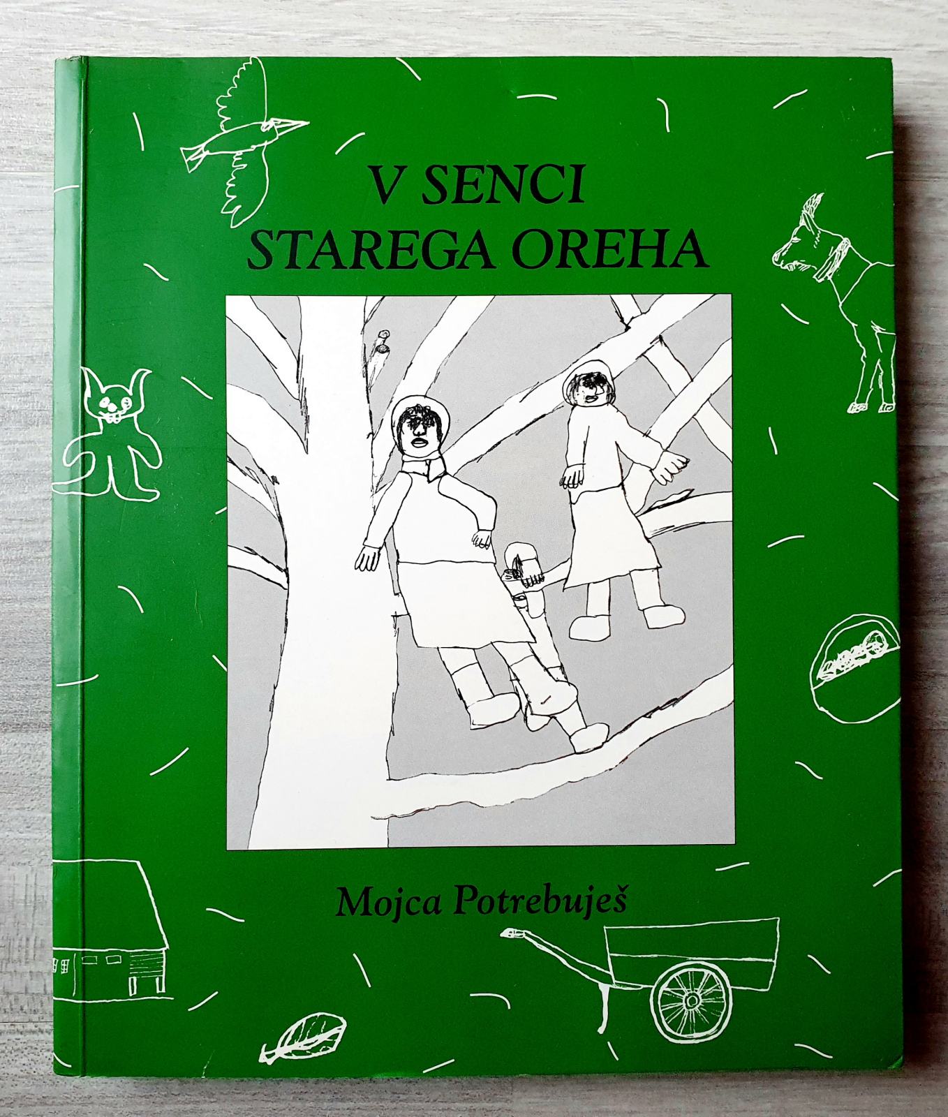 V SENCI STAREGA OREHA Mojca Potrebuješ