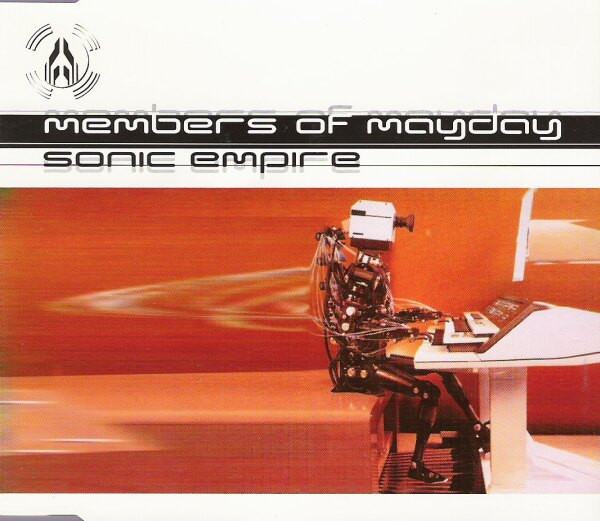 Members Of Mayday – Sonic Empire | Maxi-Single