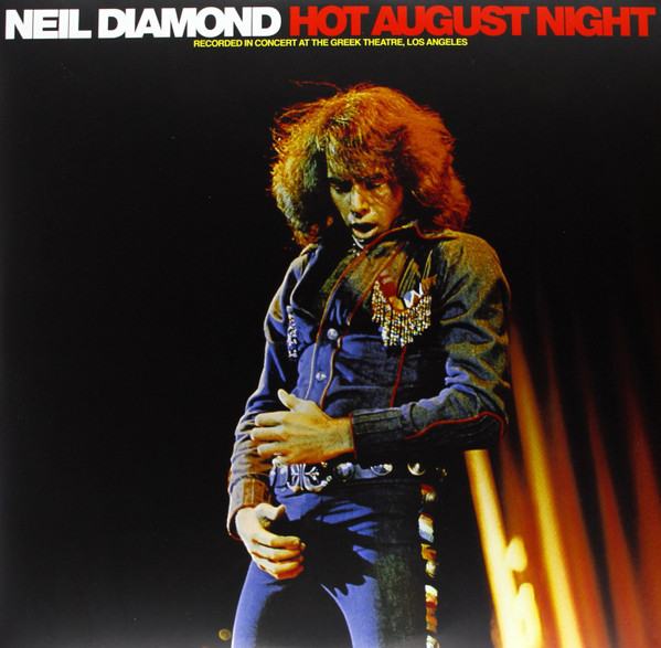Neil Diamond – Hot August Night (CD1)